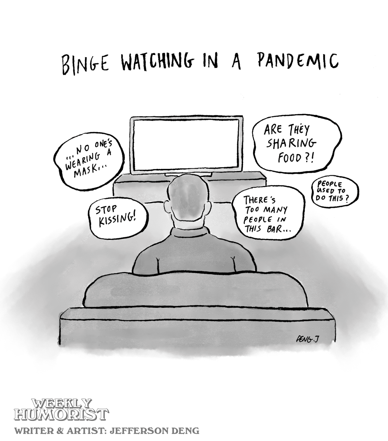CARTOON: Binge Watching in a Pandemic – Weekly Humorist