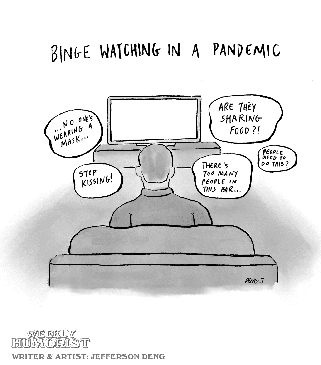 CARTOON: Binge Watching in a Pandemic – Weekly Humorist