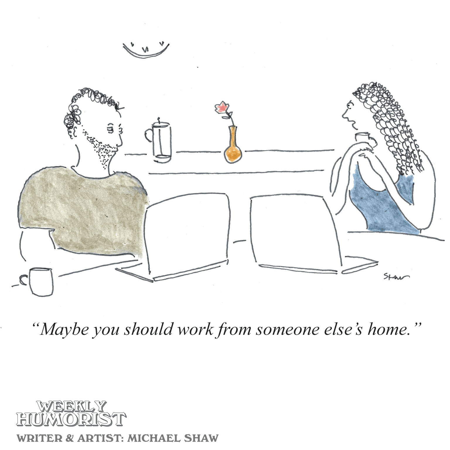 CARTOON: WTF WFH – Weekly Humorist