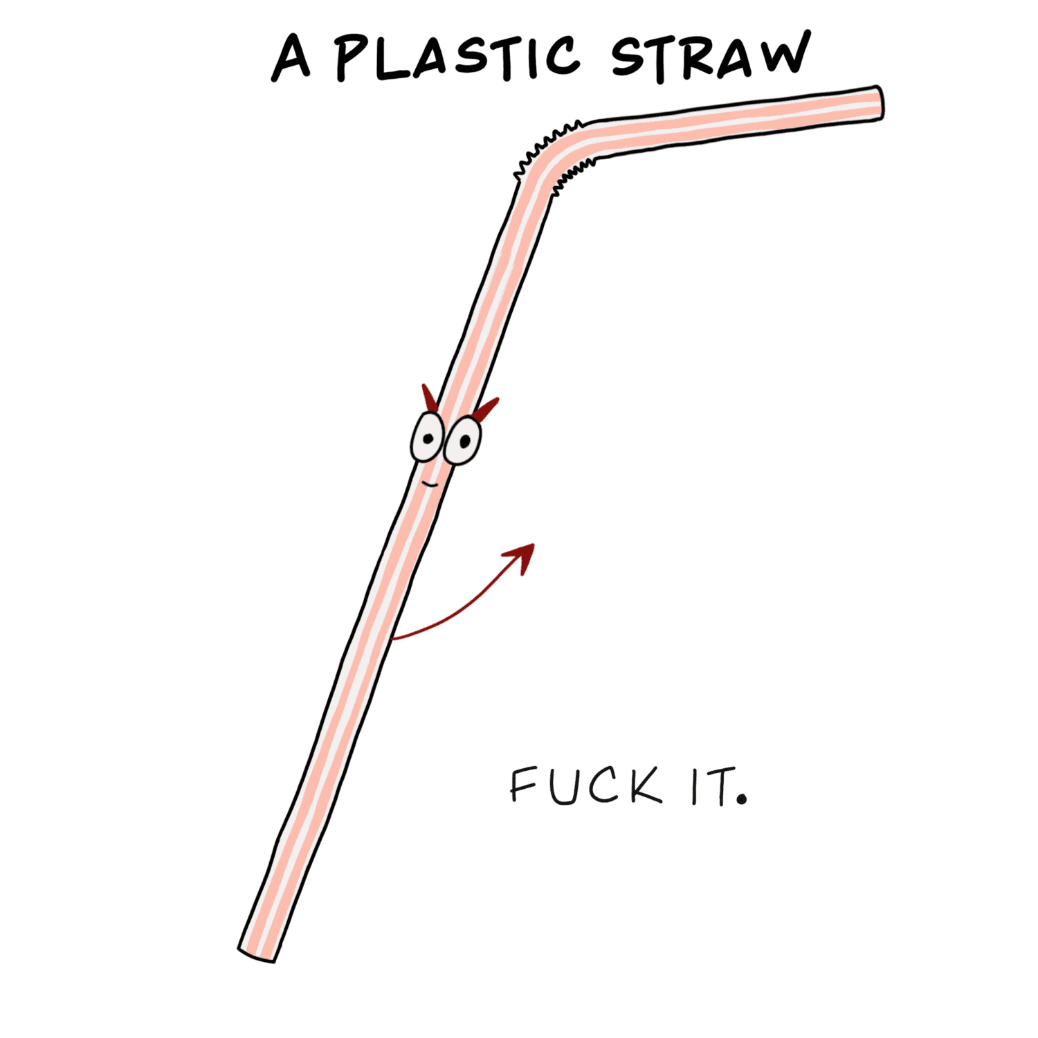 Drinking Apparatuses I’d Sooner Use Than A Paper Straw – Weekly Humorist